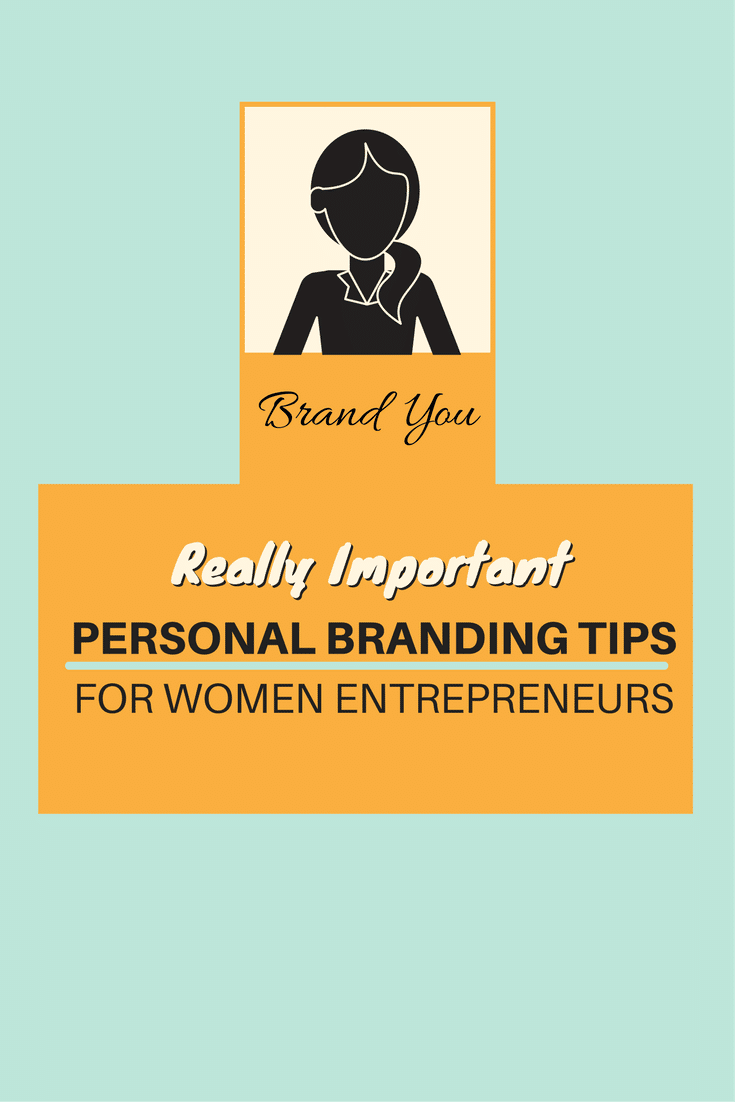Personal Branding Tips Women On Business 